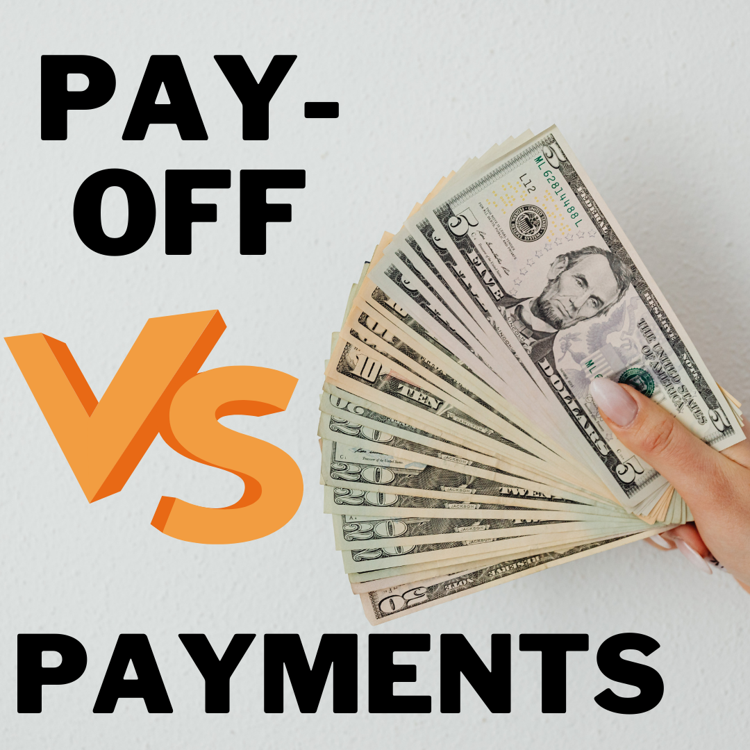 Payoffs vs. Payments Explained