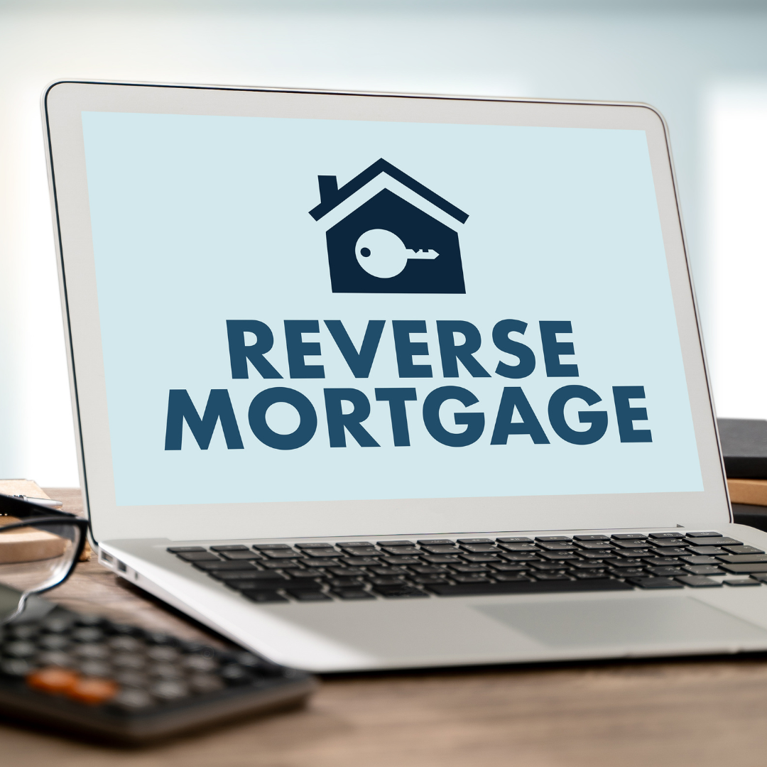 What is a Reverse Mortgage on Your Home?